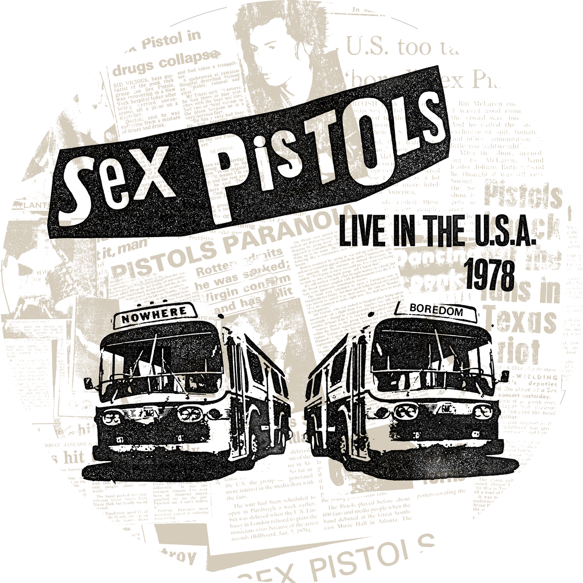 Live In The USA 1978: Vinyls + Slipmat - Sex Pistols